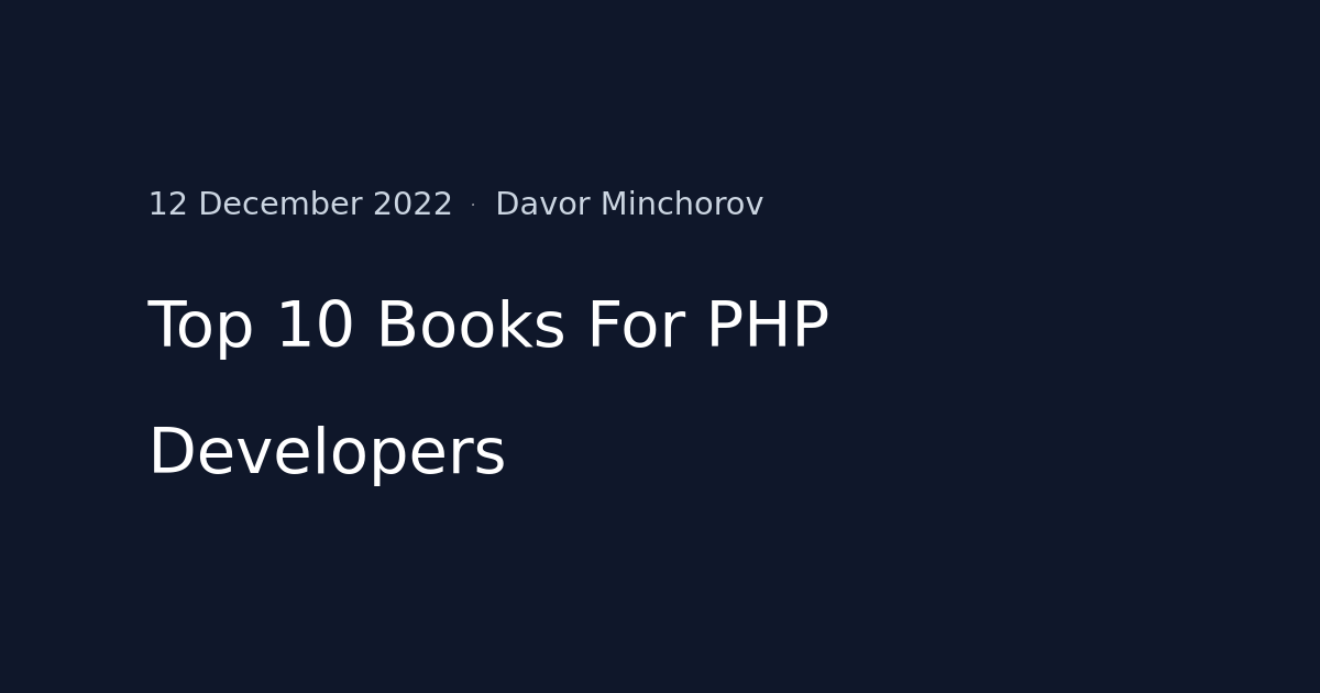 Top 10 Books For PHP Developers | Articles | Davor Minchorov